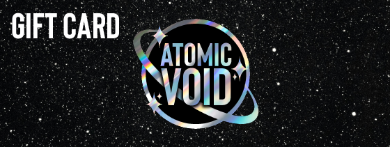 ATOMIC VOID GIFT CARD – Atomic Void